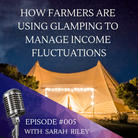 Glamping And Farm Diversification With The Business Barn #005